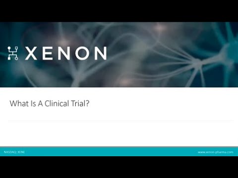 Wednesday Webinar: What is a Clinical Trial? Presented by Xenon Pharmaceuticals - YouTube