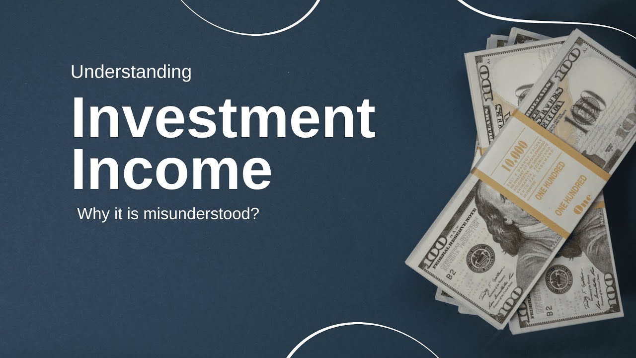 Understanding Investment Income - YouTube