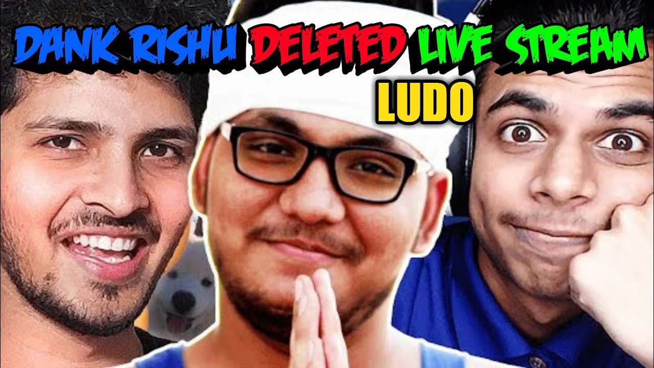 Dank Rishu LUDO (deleted live) - Ludo Supreme 😈😈😈 ft. Sunraybee ...