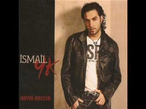 ismail yk haydi bastır