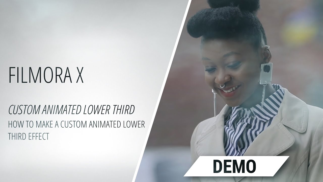 Filmora X - Tutorial - How to Make a Custom Animated Lower Third Effect ...