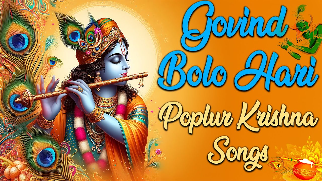 Krishna Jukebox | Govind Bolo Hari | Beautiful Collection Of Lord ...