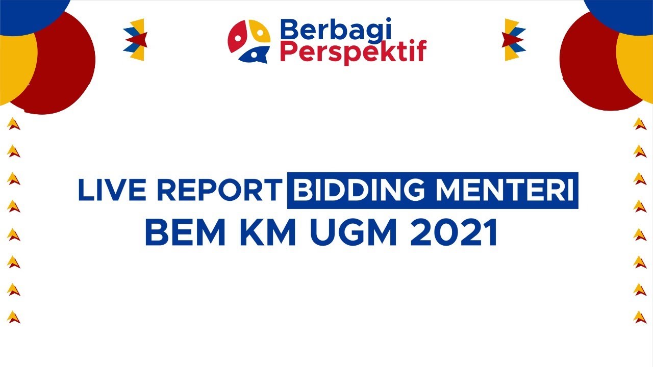 PRESENTASI BIDDING PUBLIK MENTERI (BAKAL) BEM KM UGM 2021 - YouTube