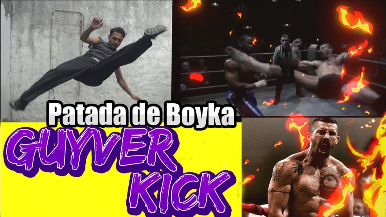 100. Tutorial Guyver Kick patada de Yuri Boyka - YouTube