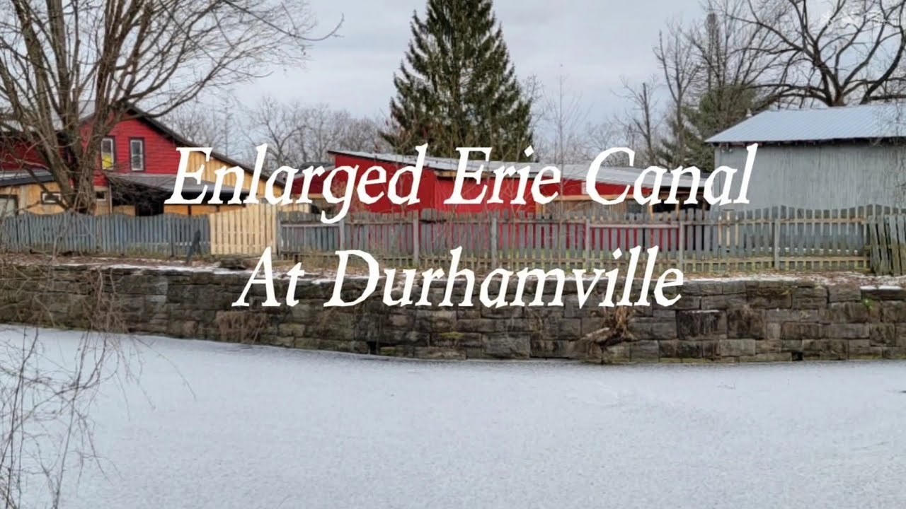 Enlarged Erie Canal at Durhamville | Junction with New Oneida Lake ...