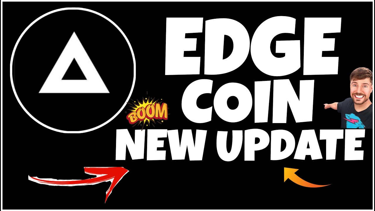 EDGE COIN NEW UPDATE EDGE COIN NEWS TODAY | EDGE (DEFINITIVE) CRYPTO ...