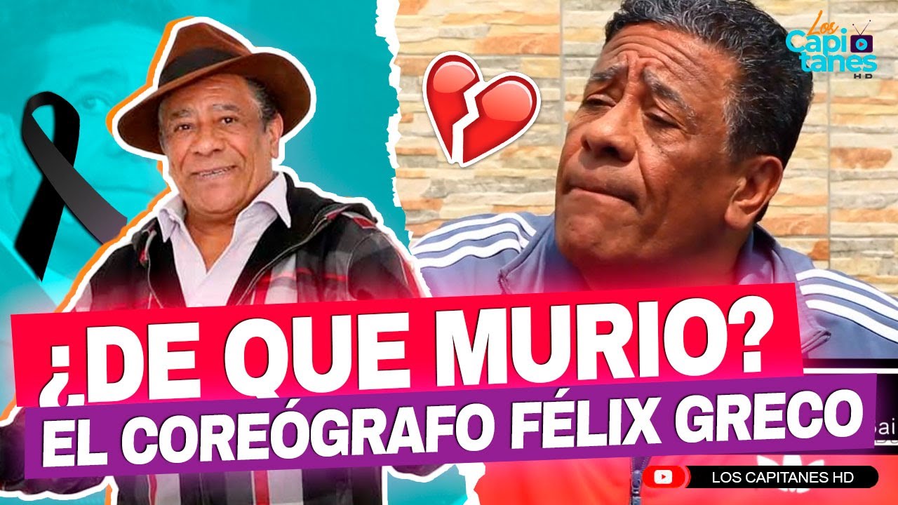 Muere Félix Greco, coreógrafo y director artístico, a los 71 años - YouTube