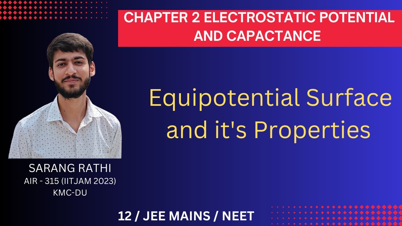 Electrostatic Potential and Capacitance 04 || Class 12 Physics ...