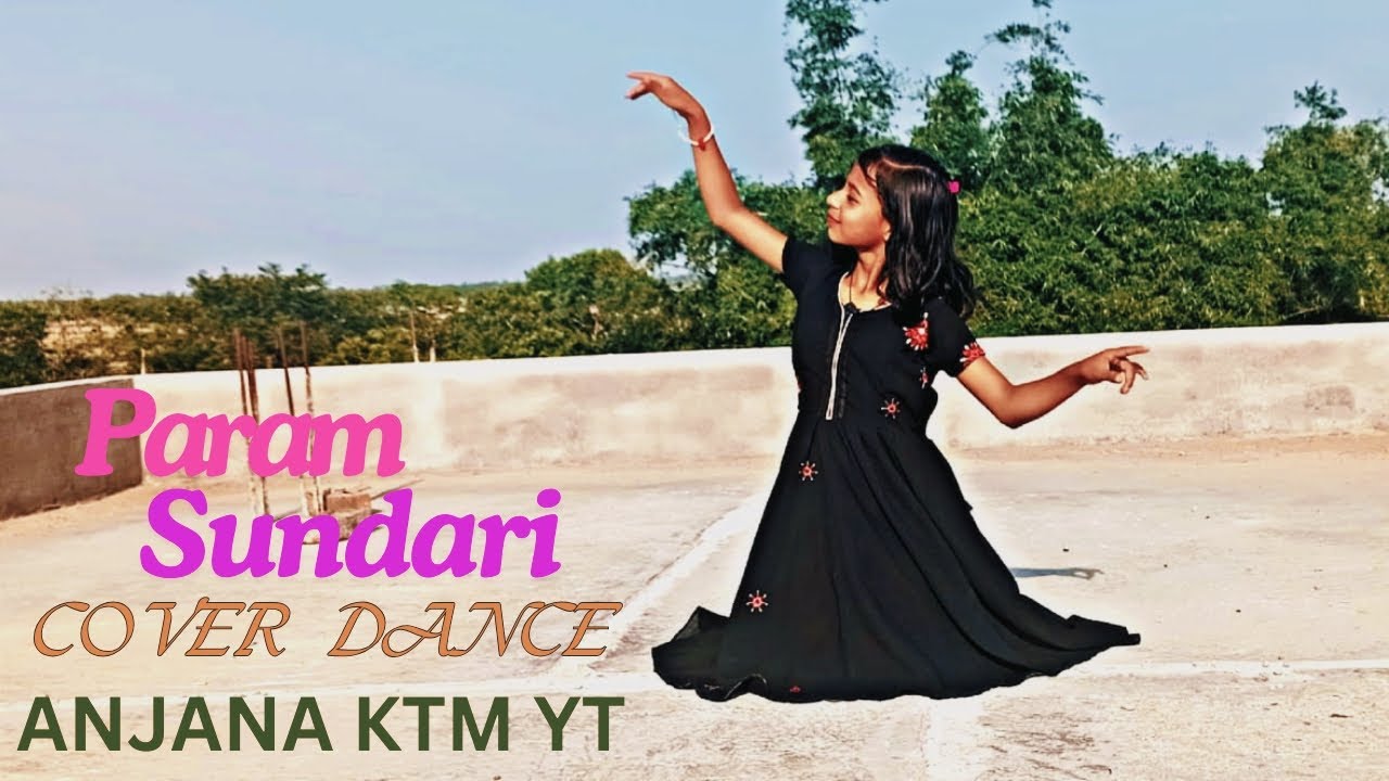 Param Sundari | Dance Choreography | Cover Dance by @AnjanaSinganiya - YouTube