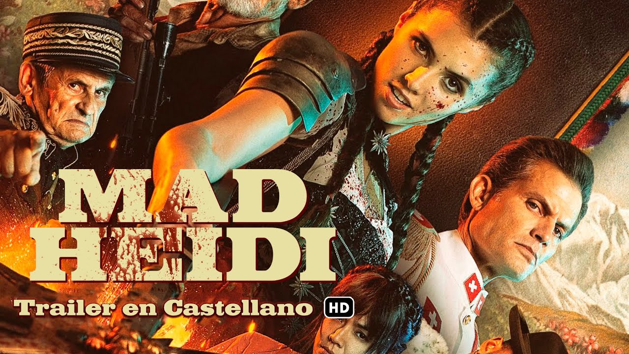 Mad Heidi | Trailer Oficial en castellano | Estreno en cines JUEVES 24 ...