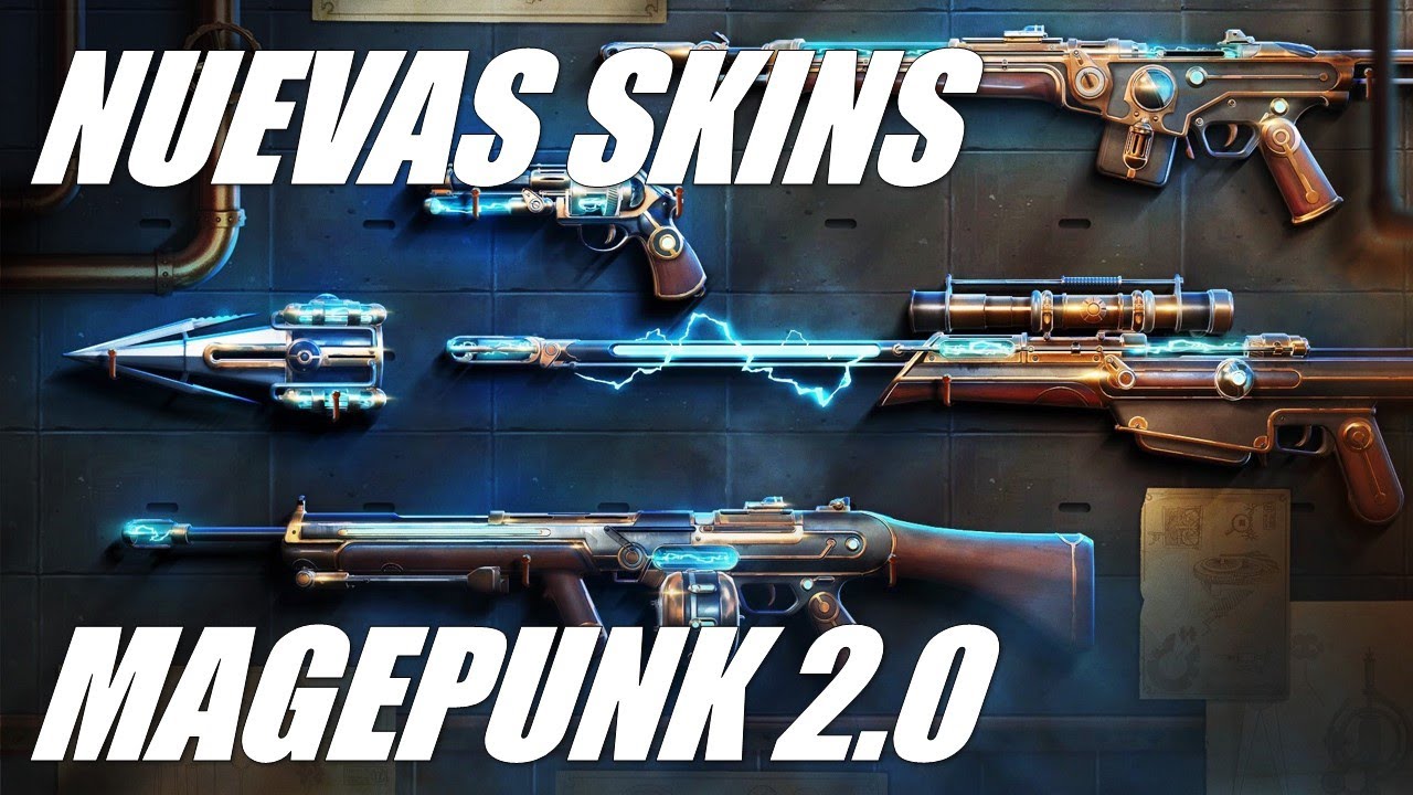 MAGEPUNK 2.0 NUEVAS SKINS DE VALORANT - YouTube