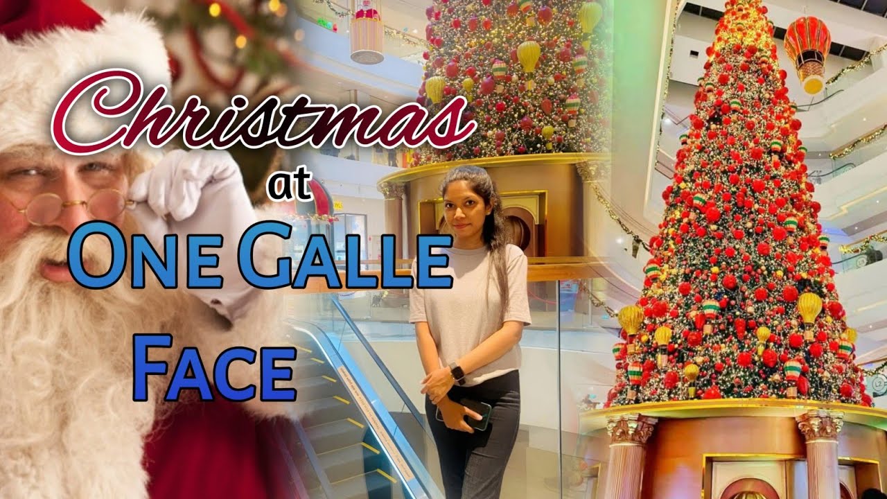 Christmas at One Galle Face| මෙච්චර උස නත්තල් ගහක්🎄🎅 |Colombo |Sri ...