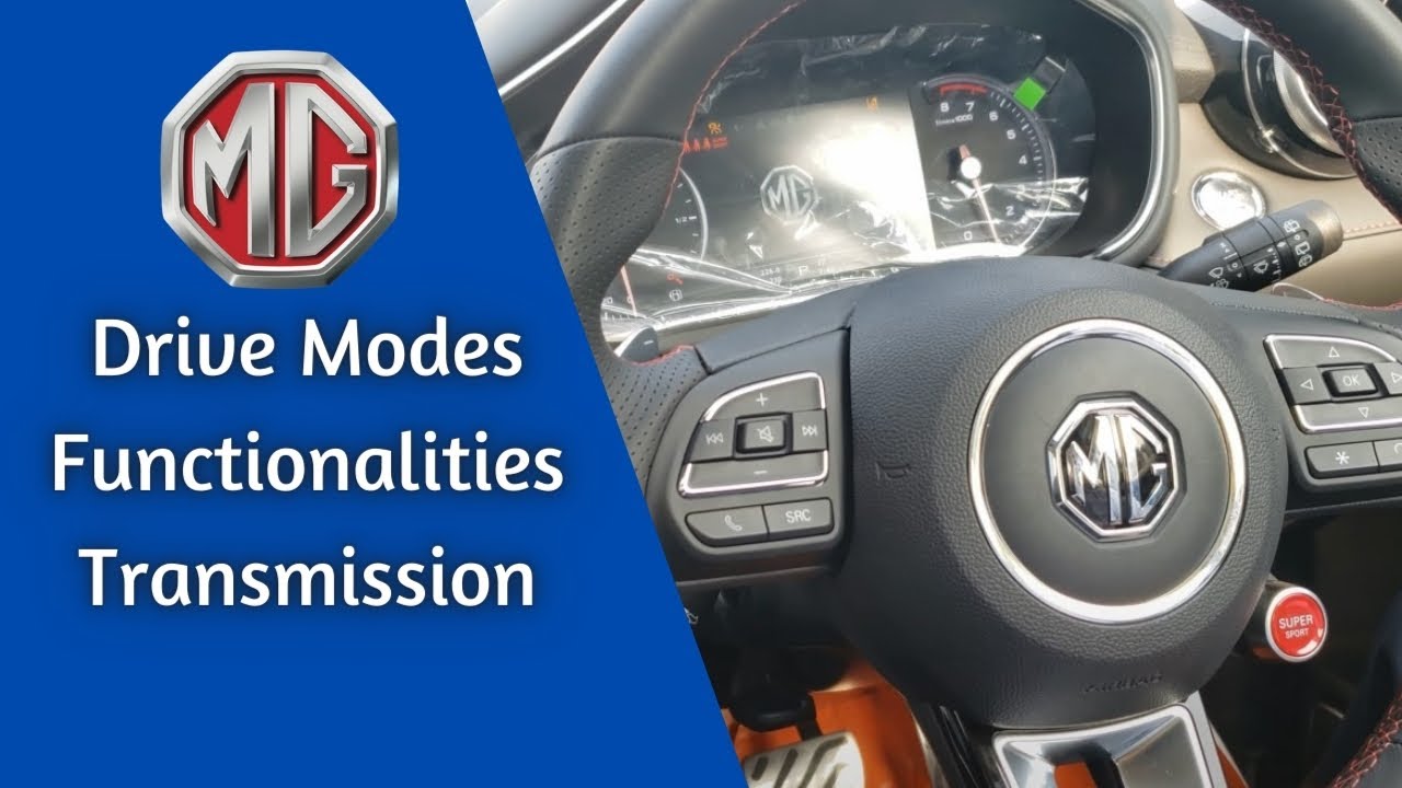 MG HS Drive Modes | Functionalities | Transmission - YouTube