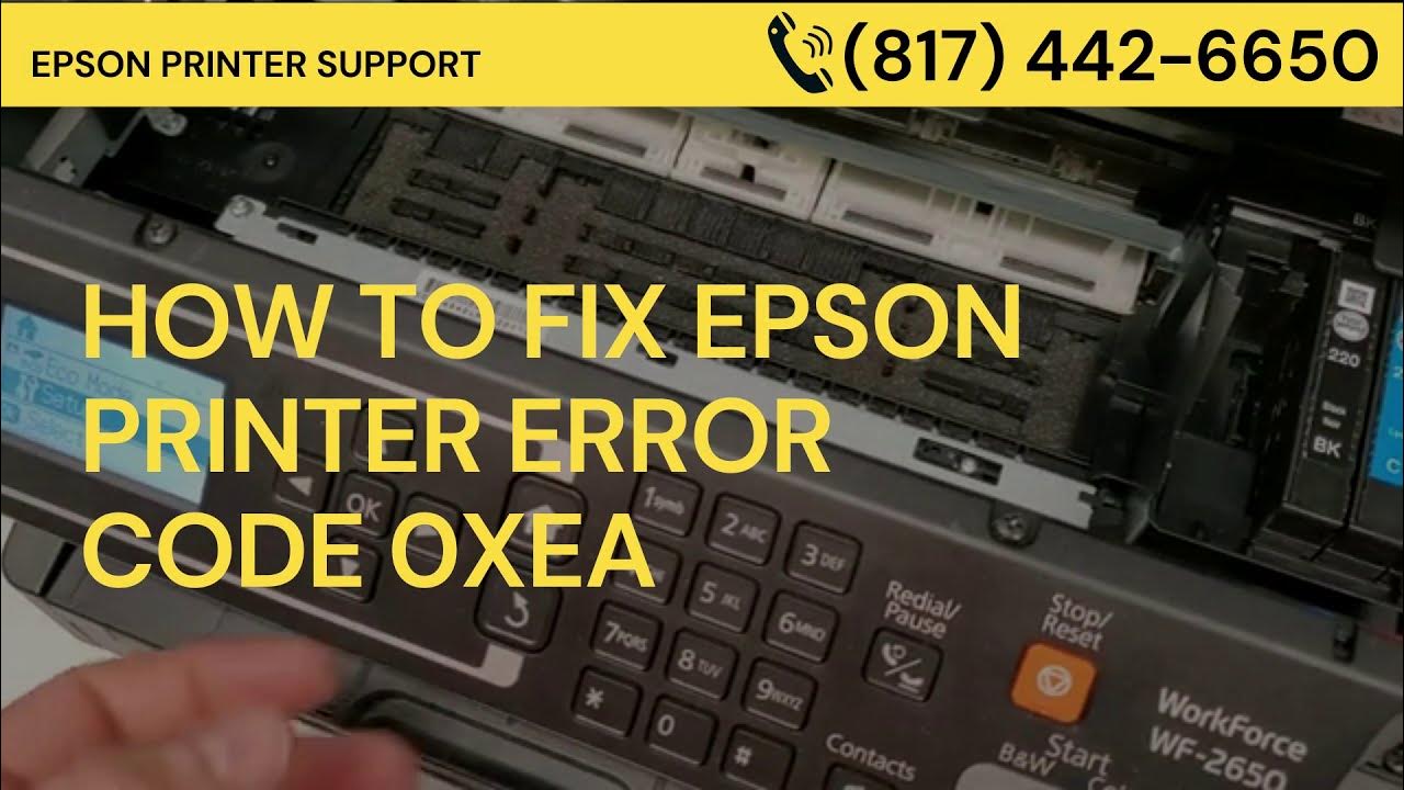 HOW DO I FIX EPSON PRINTER ERROR CODE 0XEA? - YouTube