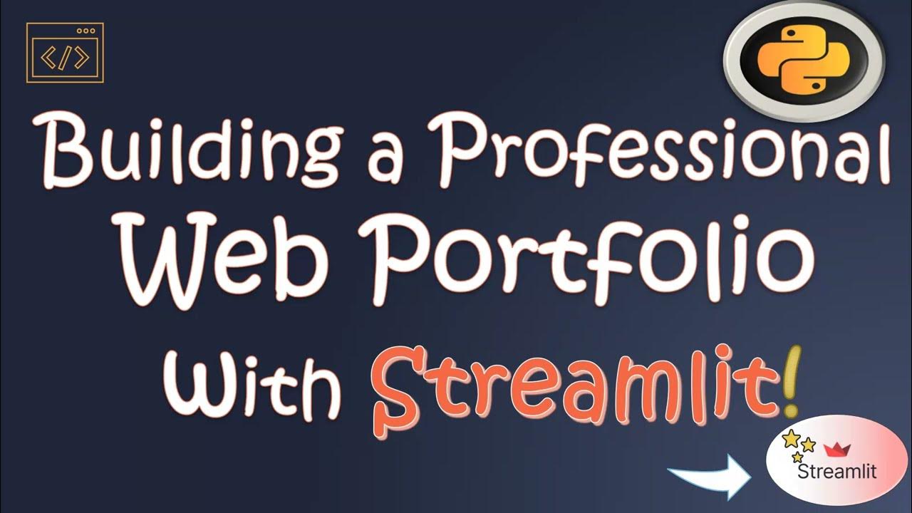 Building a Professional Web Portfolio with Python and Streamlit! - YouTube