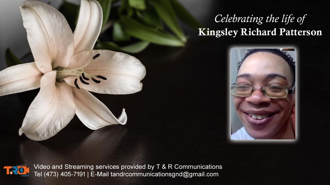 Celebrating the life of Kingsley Richard Patterson - YouTube
