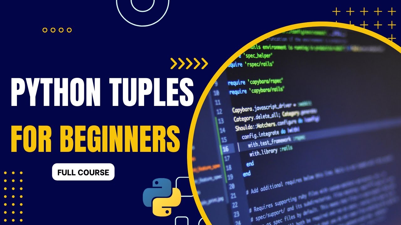Python Tuples For Beginners Tuplesinpython 21stcenturycorporation Python Datatypes Youtube