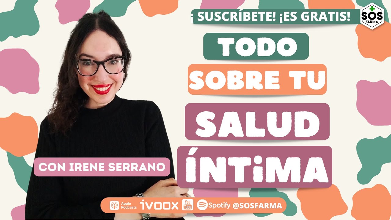 Salud íntima ep 2: ¿Cómo elegir un buen gel íntimo? - con Irene Serrano - YouTube