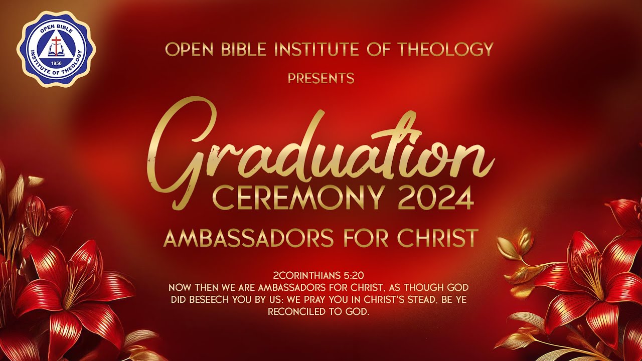 OBIT Graduation Ceremony 2024 - Ambassadors for Christ - YouTube