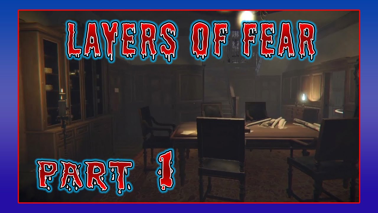 layers of fear 1 part 1 - YouTube