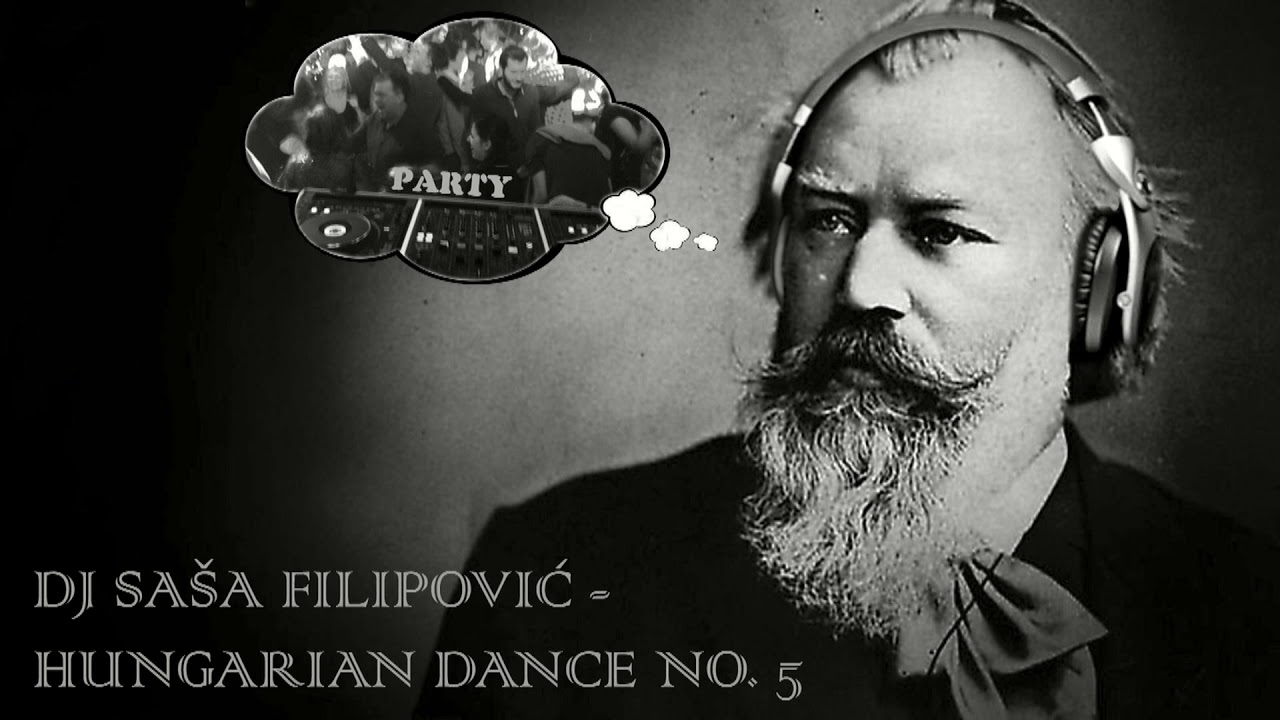 DJ Sasa Filipovic - Hungarian Dance No. 5 - YouTube