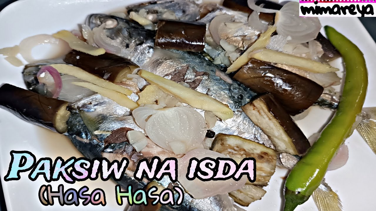 PAKSIW NA ISDA (HASA HASA) - YouTube
