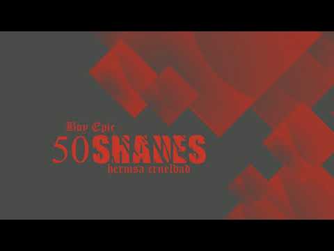 1. Boy Epic - 50 Shades