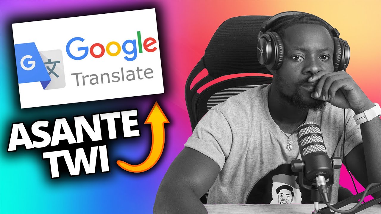 Twi And Ewe Are Now Available On Google Translate | Youth Avenue - YouTube