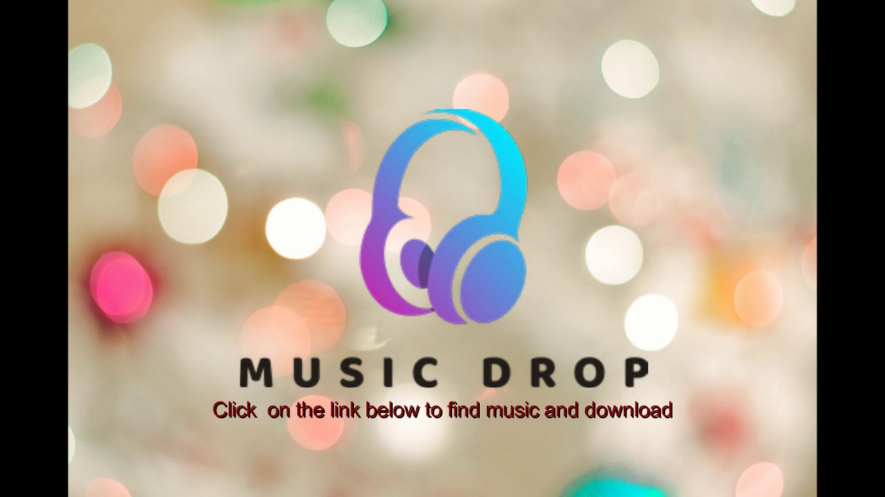 Music Drop | Non-copyright music for vlogs-videos-presentations (Free ...