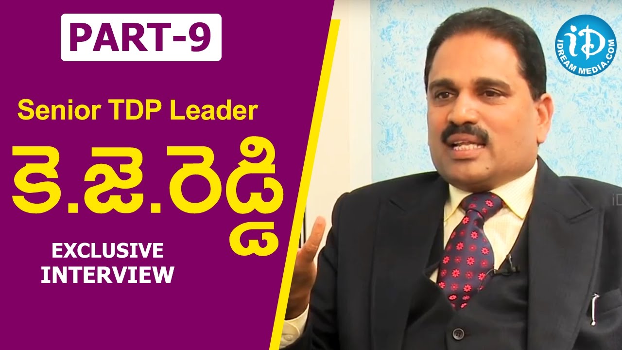 Senior TDP Leader K.J. Reddy Interview || Part - 9 || Talking Politics ...