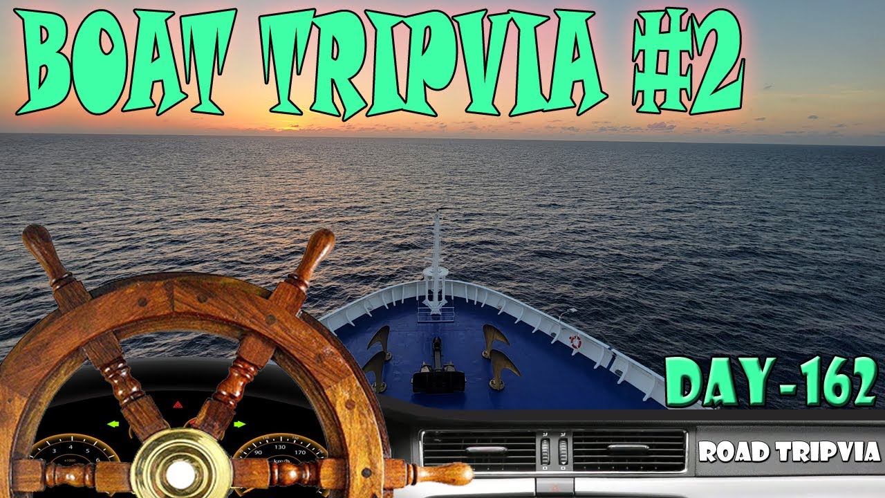 BOAT TRIPVIA #2 - 40 Questions From Cruise Trivia - Random ?'s -Day 162 ...