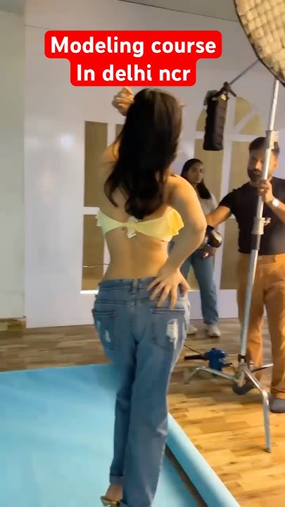 Best Practical Modeling Course For Male Female Models In Delhi Ncr - YouTube