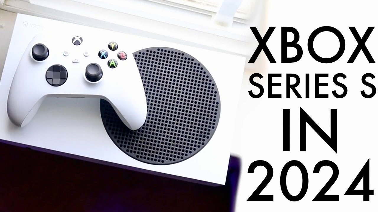 How Well Does An Xbox Series S Perform In 2024? - YouTube