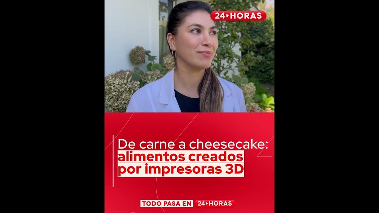De carne a cheesecake: alimentados creados por impresoras 3D | 24 Horas TVN Chile - YouTube