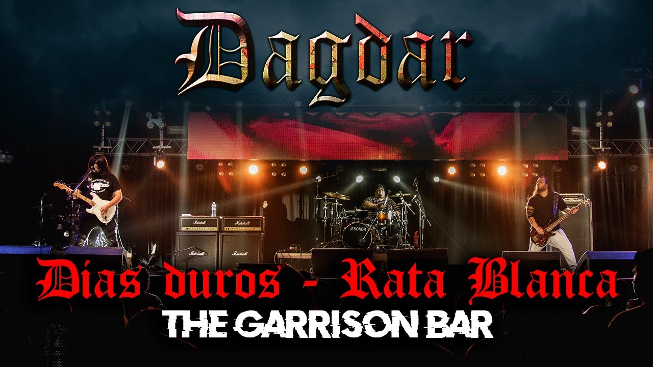 Rata blanca - Días duros - Cover en vivo Dagdar The Garrison Bar - YouTube