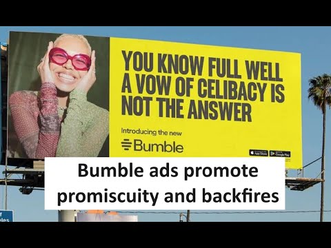 Bumble ads promote promiscuity, backfires - YouTube