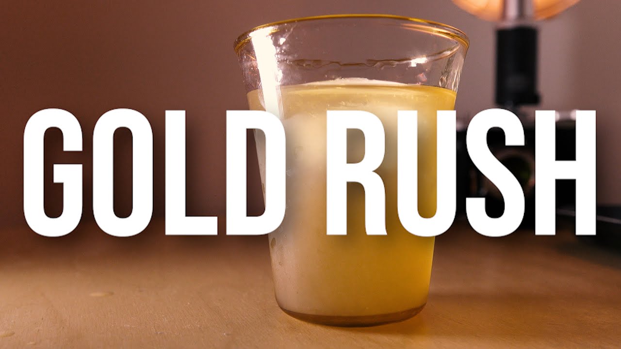 Gold Rush Recipe - YouTube