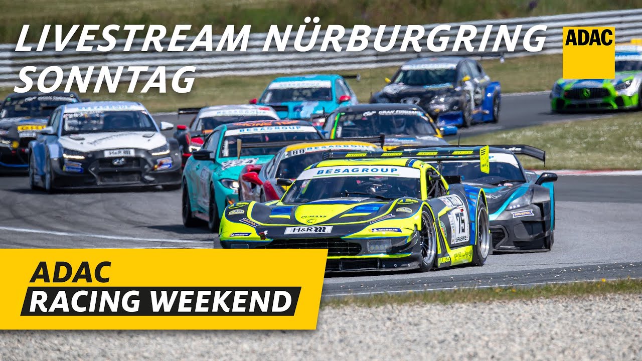 ADAC Racing Weekend 2024 | Nürburgring | Livestream Sonntag - YouTube