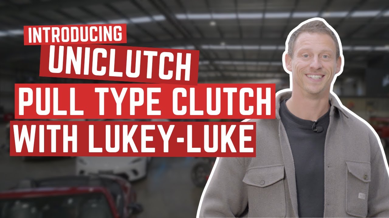 UniClutch Pull Type Clutch with Lukey-Luke! - YouTube