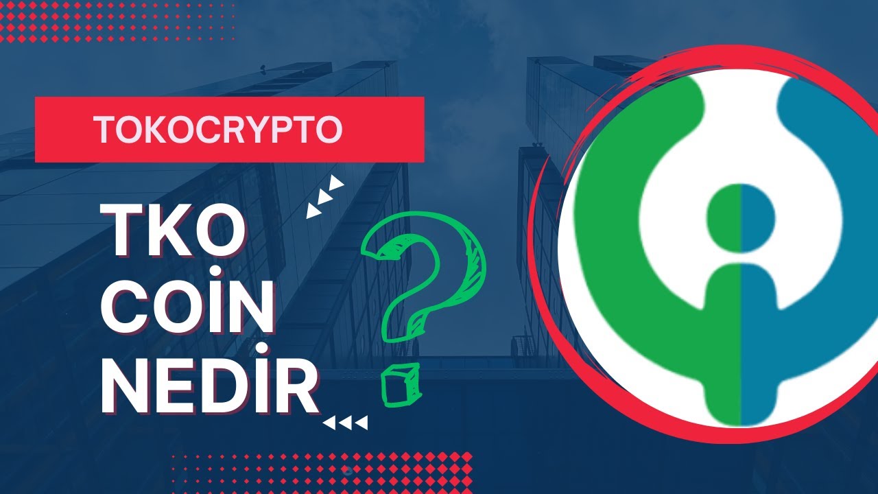 #tokocrypto (TKO) coin nedir ⁉️ hangi borsalardan alınır ⁉️ - YouTube