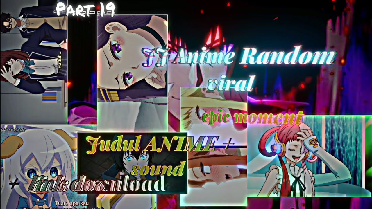 KUMPULAN JJ ANIME RANDOM VIRAL TERBARU DAN TERKEREN🥶+ Link Download ...