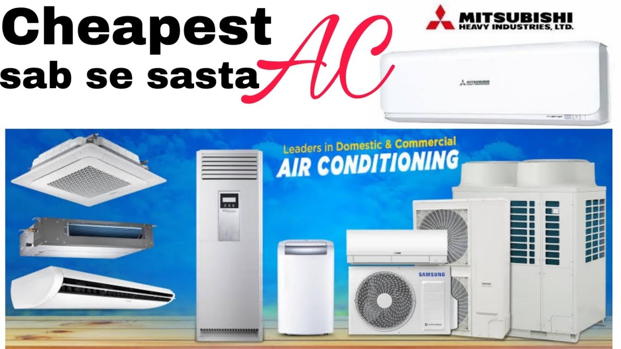 Cheapest AC sabse saste AC mitsubishi AC split window AC - YouTube
