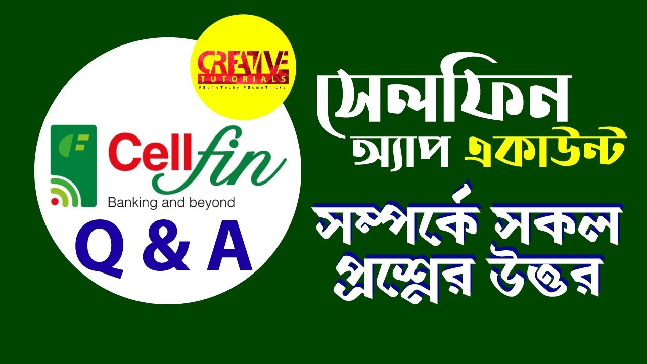 Cellfin App দিয়ে কি কি করা যাবে? | Cellfin Q and A ...