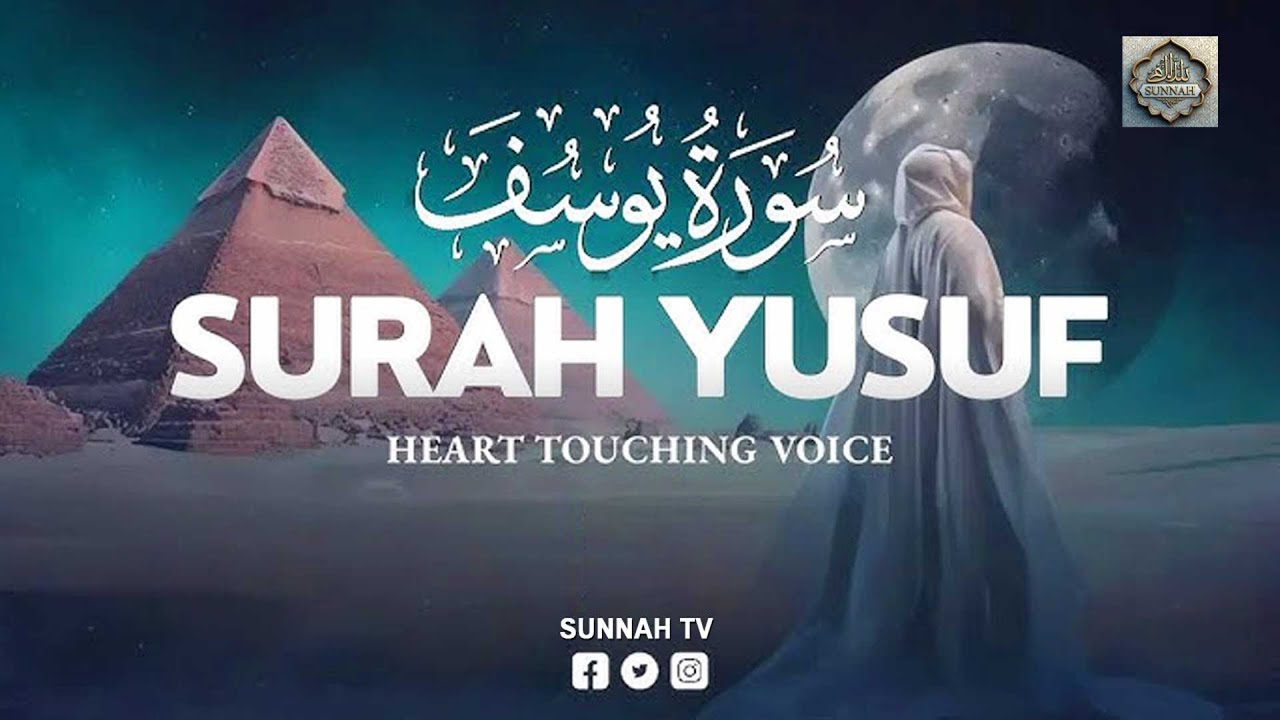 Surah Yusuf Full | By Sheikh Shuraim As-Sudais | With Arabic & Urdu ...