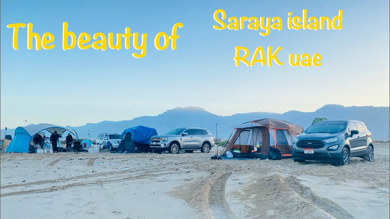 Ras Al khaimah Saraya island camping.⛺️ - YouTube