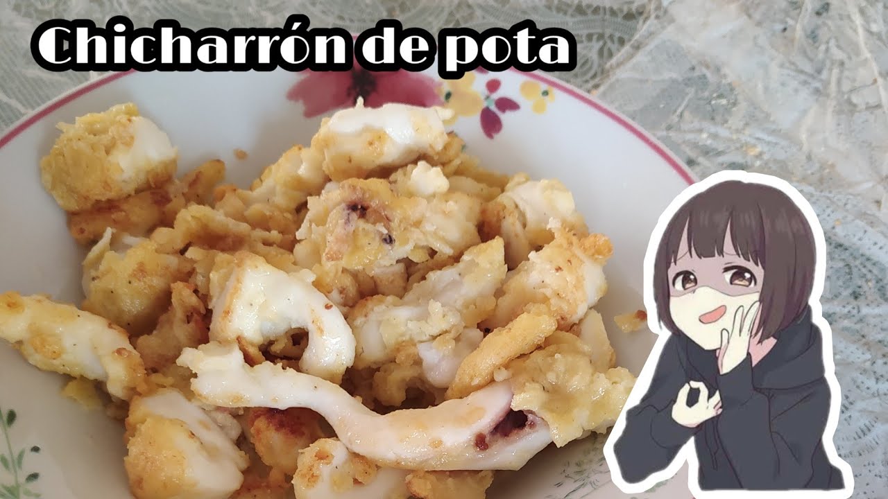 Tutorial como hacer chicharrón de pota| (Termina gastrointestinal ...