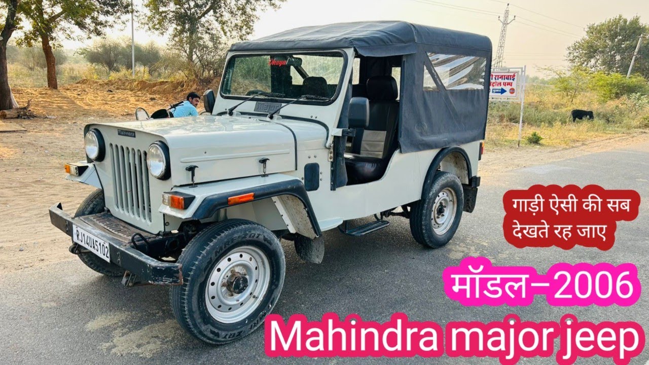 Mahindra major jeep model- 2006,major jeep di jeep, old major jeep ...