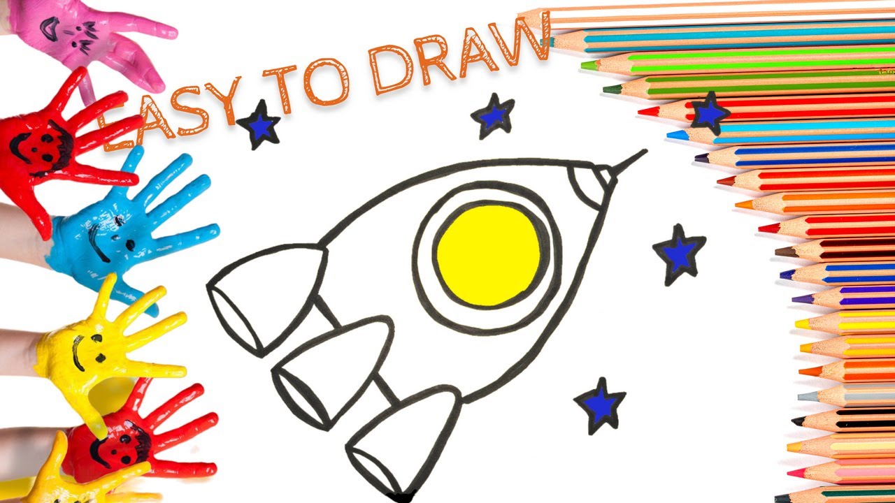 Rocket Drawing, Painting & Coloring For Kids and Toddlers_ Child Art ...