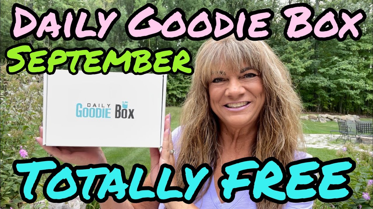 ⭐️NEW⭐️ Daily Goodie Box September 2022 TOTALLY FREE!! My 1st One 🥳🥳 ...