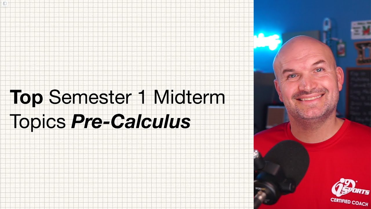Precalculus Semester 1 Midterm - YouTube